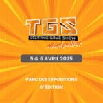 TGS Montpellier Occitanie Game Show 2026 - Parc expo Montpellier